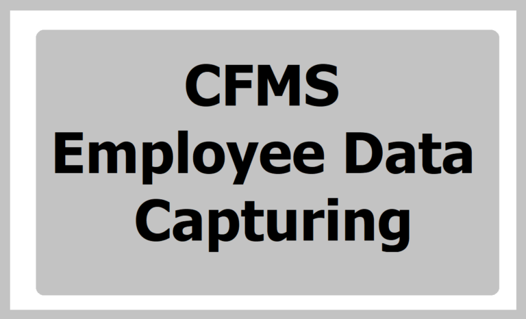 CFMS Employee Data Capturing Application Uses