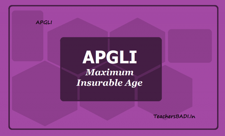 APGLI Maximum Insurable Age is 55 years, check Govt Orders details