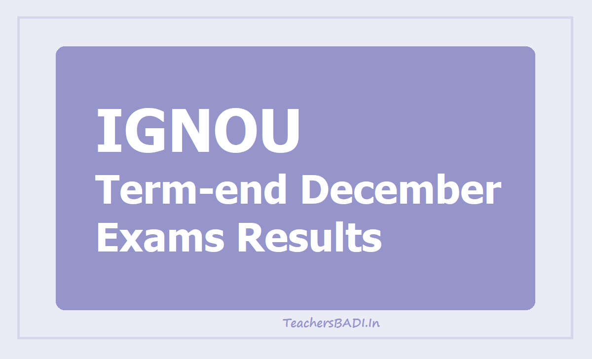 IGNOU Term-end December exams Results & Grade Card 2020 at ignou.ac.in