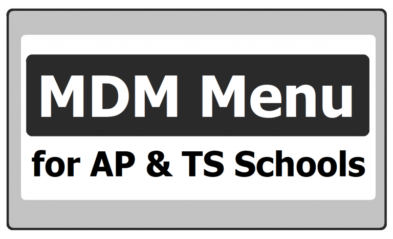 MDM Menu for All Schools in AP & Telangana