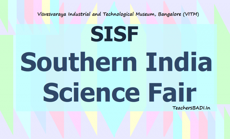 SISF Southern India Science Fair 2024, Venue, Dates and more details here
