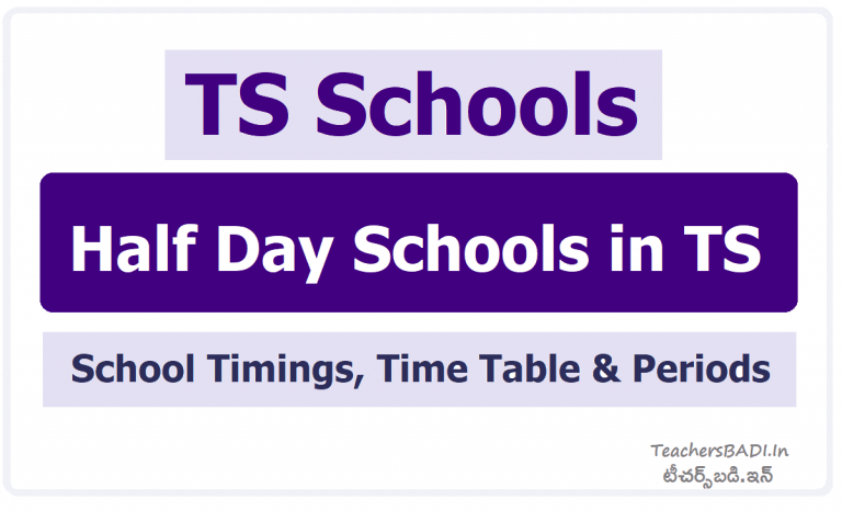 TG Half day School Timings 2025, Time Table, Periods in Telangana