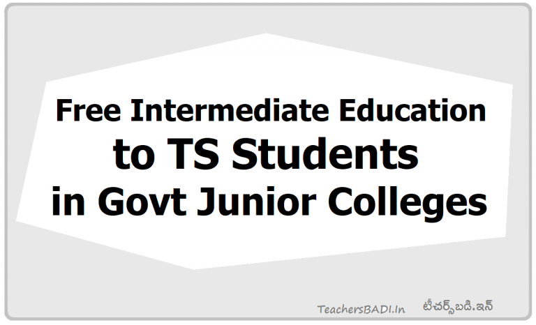 Free Intermediate Education to TS Students in Govt Junior Colleges in ...