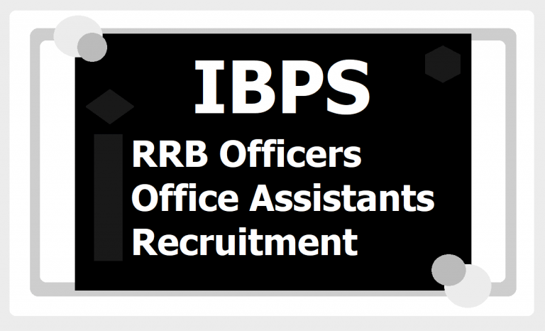 IBPS RRB Officer & Office Assistant Recruitment 2025 in Regional Rural ...
