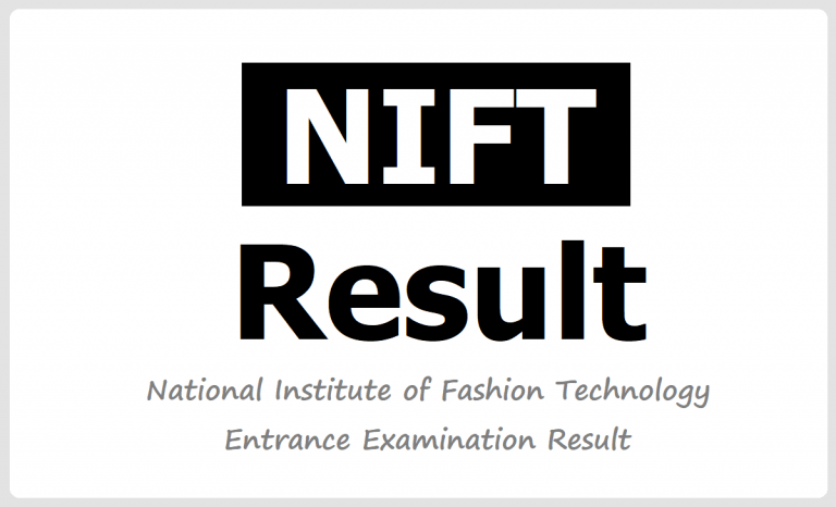 NIFT Entrance Exam Result 2025 Declared at nift.ac.in