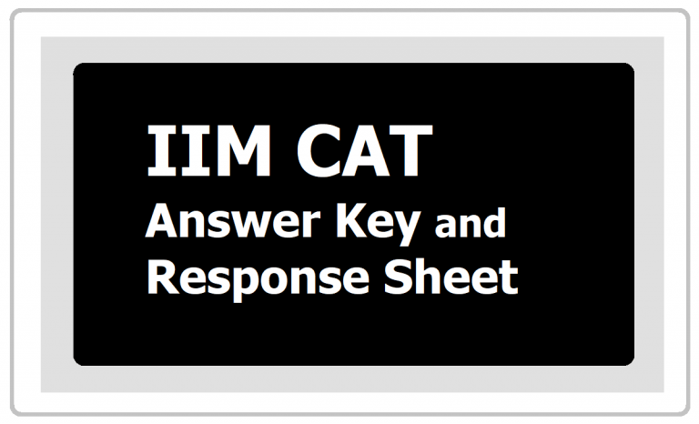 CAT Answer Key 2024 and Response Sheet Released, How to Download?