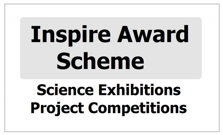 Inspire Award Scheme 2025 for Science Exhibitions and Project Competitions