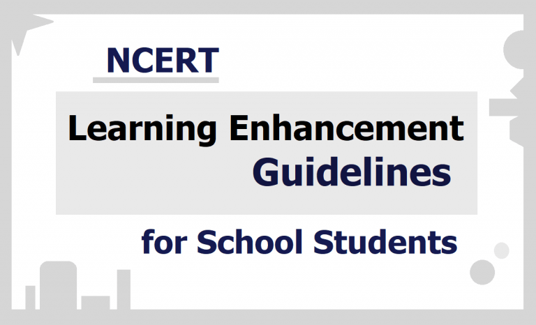 NCERT Students Learning Enhancement Guidelines by Ministry of Education