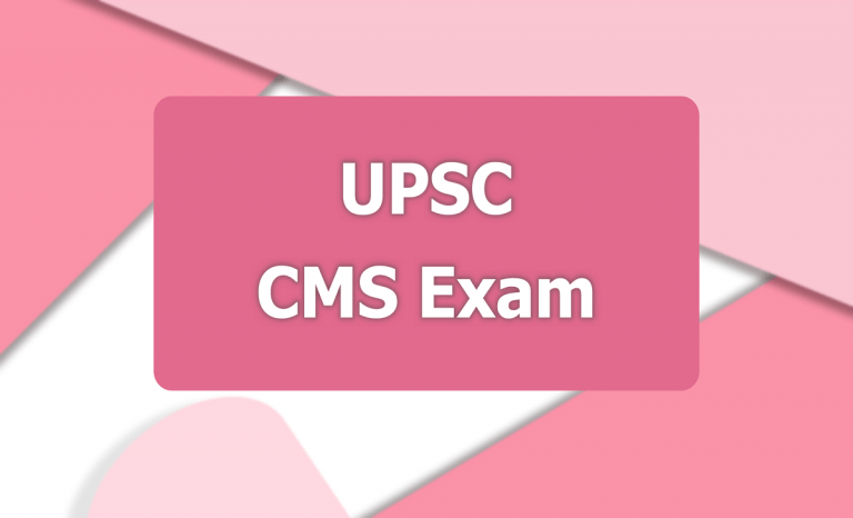 UPSC CMS Exam 2025, Submit Online Application for Combined Medical ...