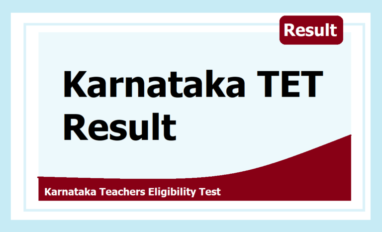 KARTET Result 2025 at schooleducation.kar.nic.in, Karnataka TET Score Card