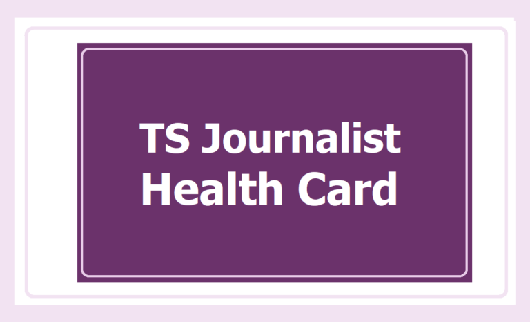 TS Journalist Health Card download from jhs.telangana.gov.in