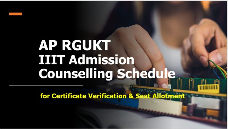 AP RGUKT IIIT Admission Counselling Schedule 2025 for Certificate ...