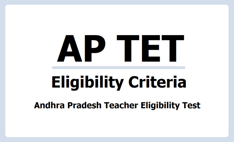 APTET Eligibility Criteria 2025 for AP TET Paper I, Paper II exams