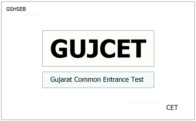 GUJCET 2025, Apply for Gujarat Common Entrance Test at gujcet.gseb.org