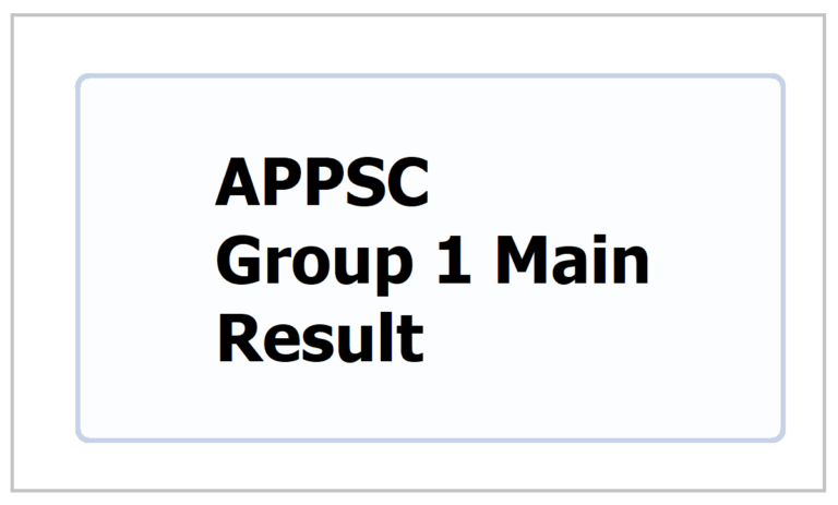 APPSC Group 1 Result 2025, Download Group 1 Selection list for ...