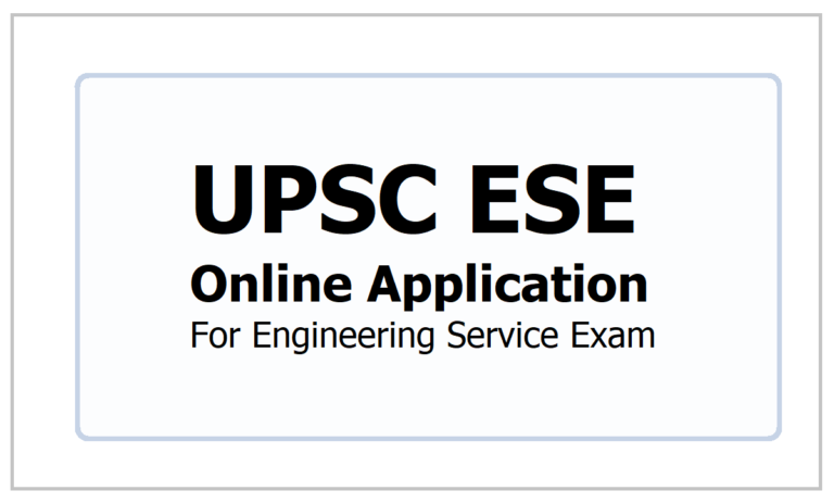 UPSC ESE Online Application 2025, How to apply for Engineering Service ...