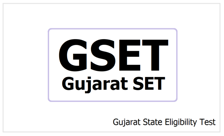GSET 2025 Notification, Apply at gujaratset.ac.in for Gujarat SET for ...