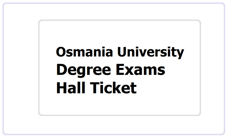 OU Degree Hall Ticket 2024 Download from www.osmania.ac.in