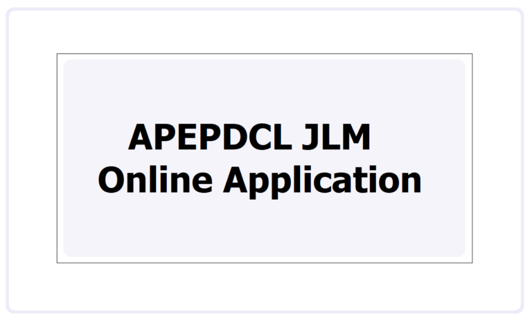 APEPDCL JLM Online Application 2024, How to Submit at apeasternpower.com