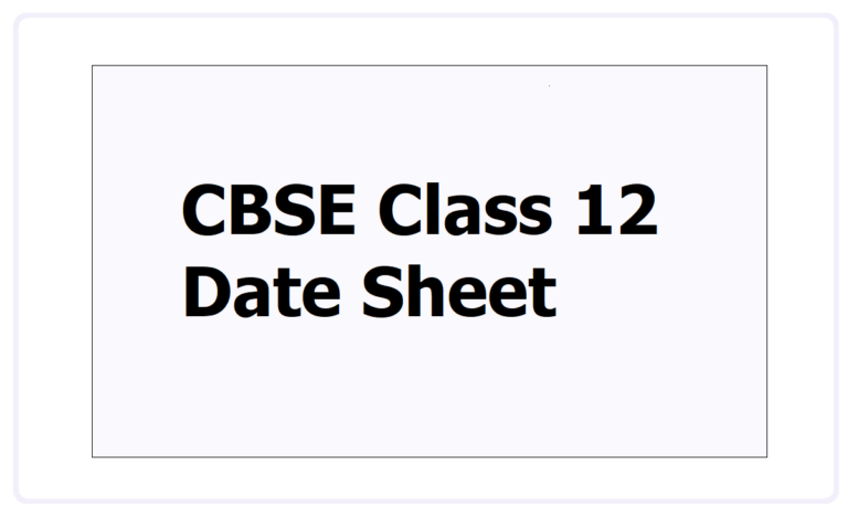 CBSE Class 12 Date Sheet 2025 download from cbse.gov.in