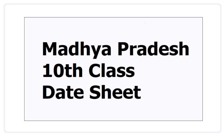 MP Class 10 Date Sheet 2025 for Madhya Pradesh 10th Exams
