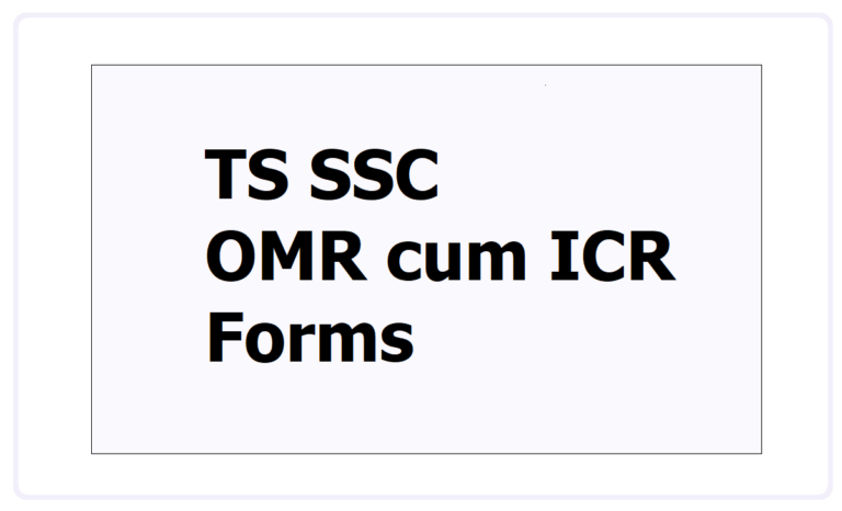 TS SSC OMR cum ICR Forms 2024 Preparation Guidelines, Check details ...