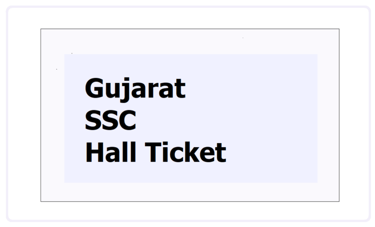 Gujarat SSC Hall Ticket 2025, How to download 10th Class admit card ...