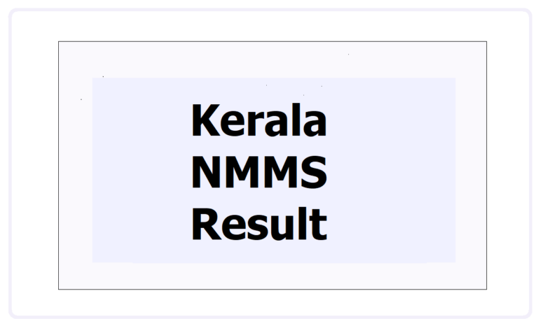 Kerala NMMS Result 2025, How to Check at nmmse.kerala.gov.in