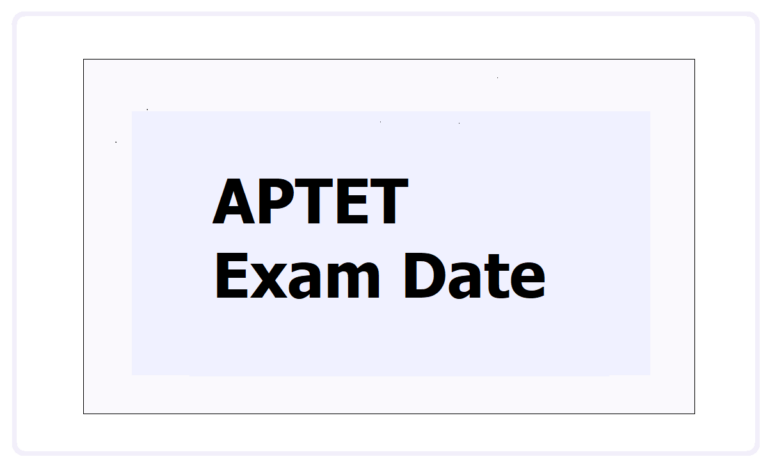AP TET Exam Date 2025, Check details of AP Teacher Eligibility Test at ...