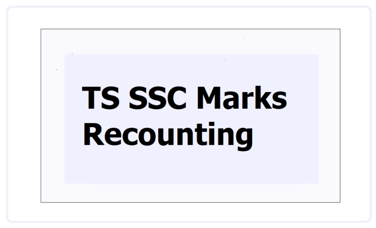 TS SSC Marks Recounting 2024, apply for Recounting of Marks for valued ...